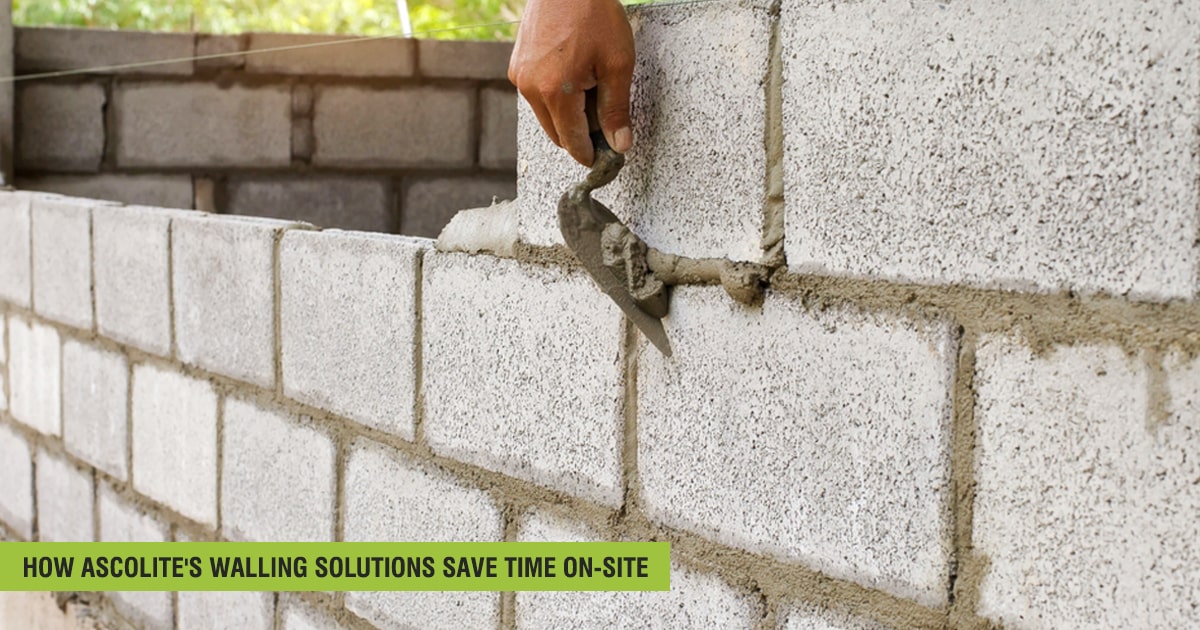 How Ascolite’s Walling Solutions Save Time On-Site